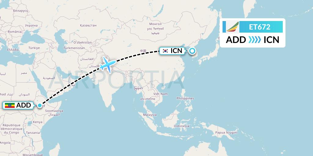 ET672 Flight Status Ethiopian Airlines: Addis Ababa to Seoul (ETH672)