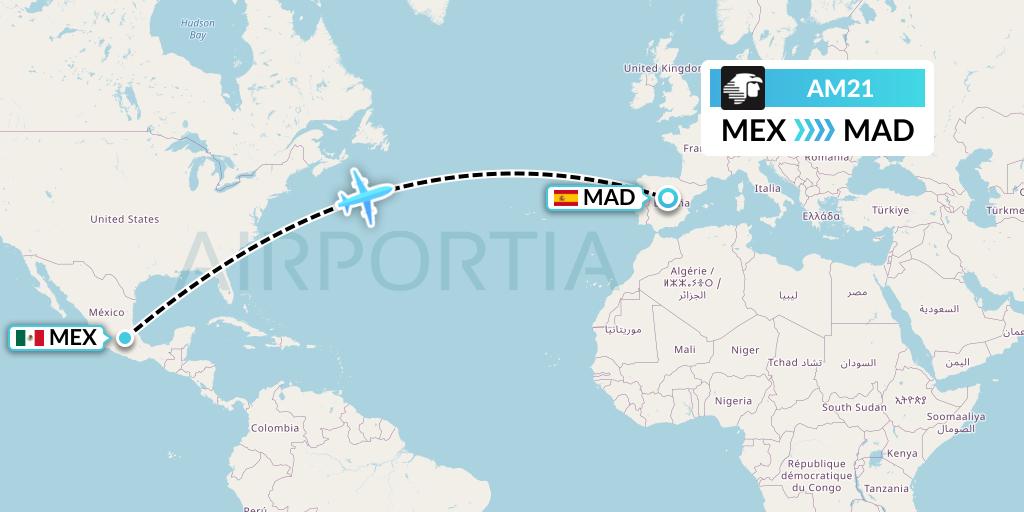 AM21 Flight Status Aeromexico: Mexico City to Madrid (AMX21)