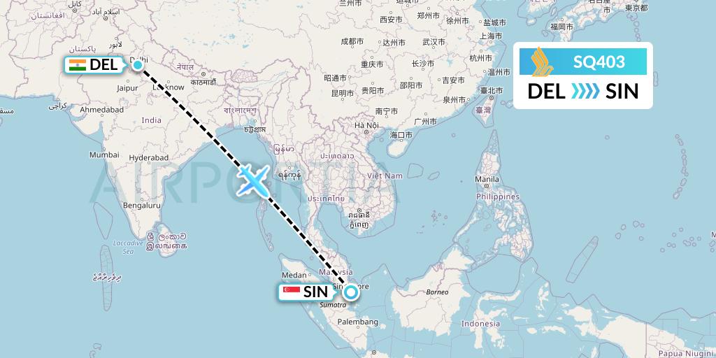 SQ403 Flight Status Singapore Airlines: Delhi to Singapore (SIA403)