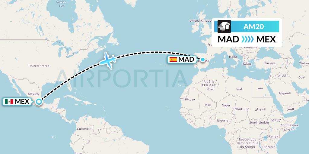 AM20 Flight Status Aeromexico: Madrid to Mexico City (AMX20)