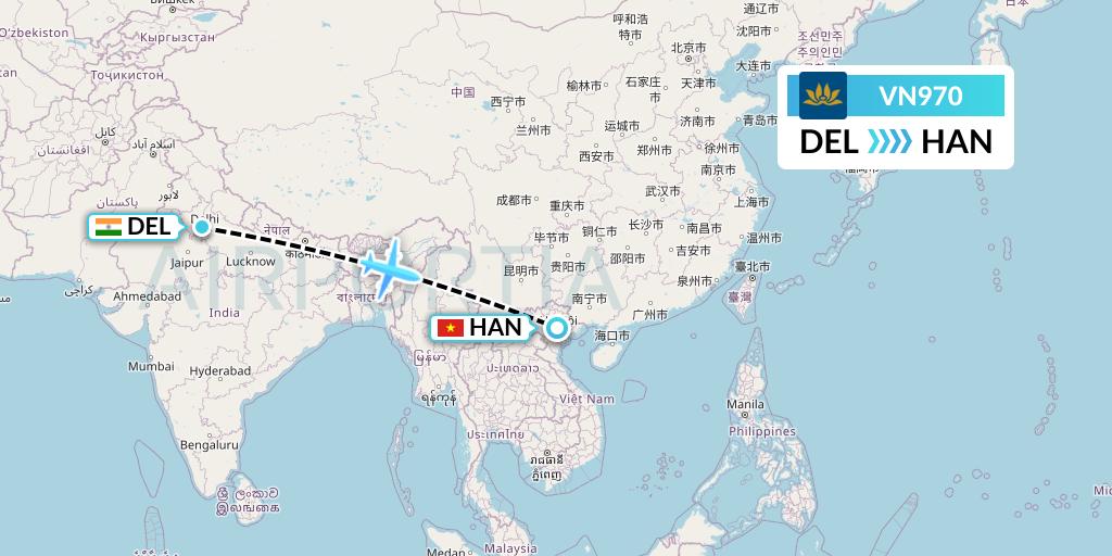 VN970 Flight Status Vietnam Airlines: Delhi to Hanoi (HVN970)
