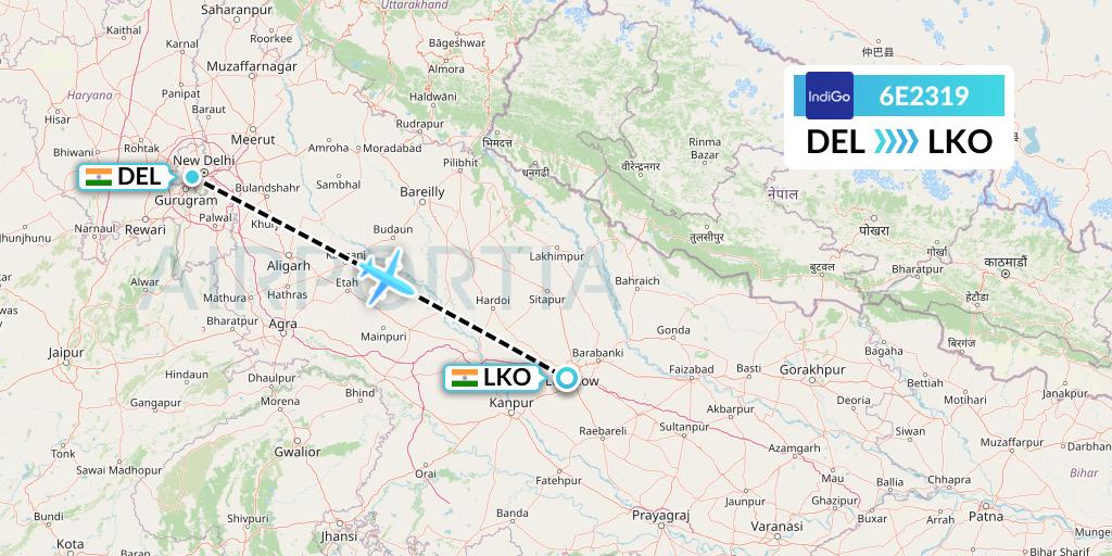 6E2319 Flight Status IndiGo Airlines: Delhi to Lucknow (IGO2319)