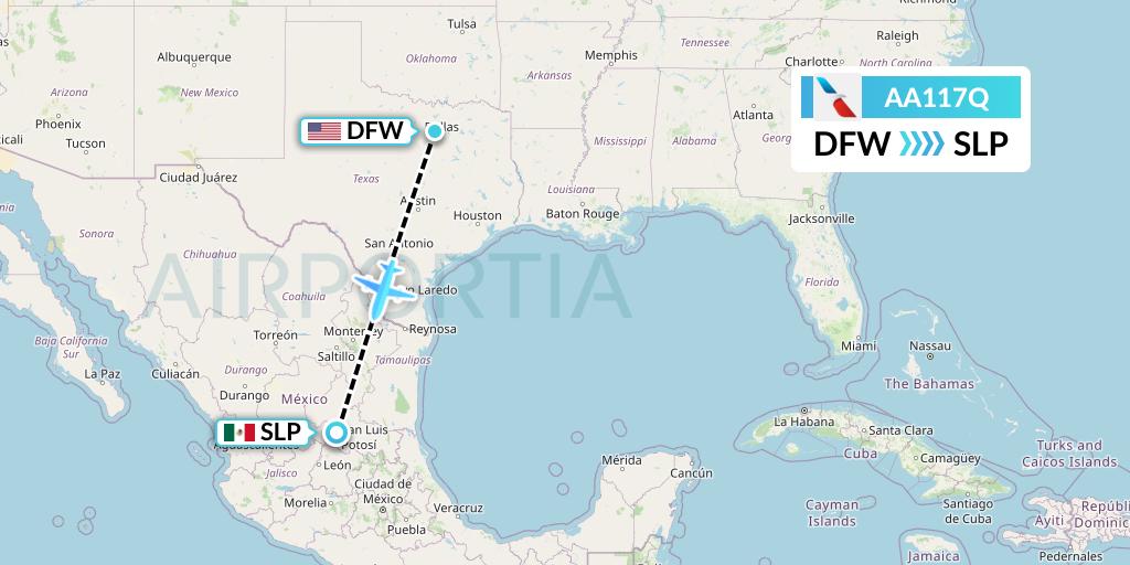 AA117Q Flight Status American Airlines: Dallas to San Luis Potosi (AAL117Q)
