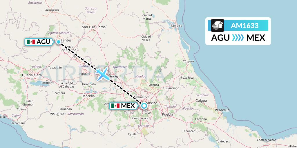 AM1633 Flight Status Aeromexico: Aguascalientes to Mexico City (AMX1633)