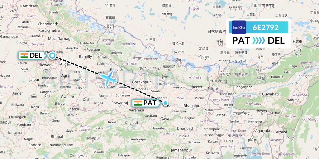 6E2792 Flight Status IndiGo Airlines: Patna to Delhi (IGO2792)