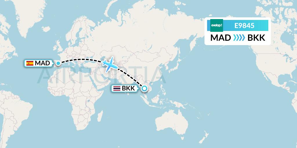 E9845 Flight Status Evelop Airlines: Madrid to Bangkok (EVE845)