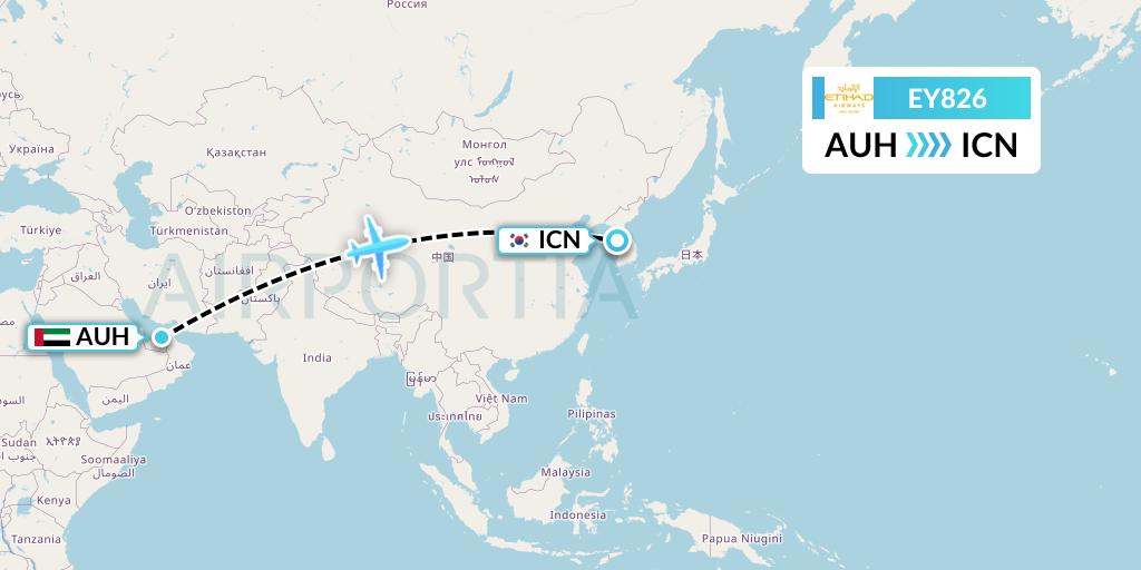 EY826 Flight Status Etihad Airways: Abu Dhabi to Seoul (ETD826)