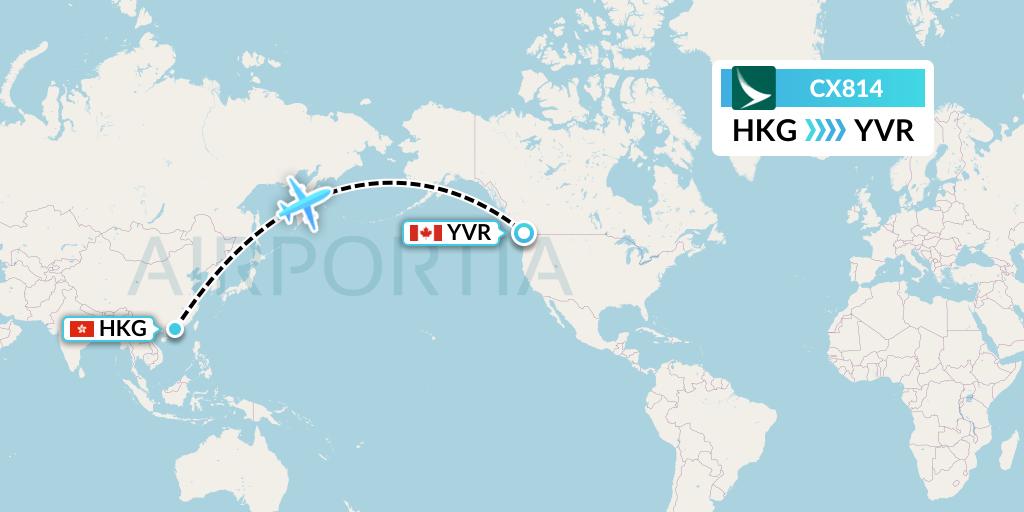 CX814 Flight Status Cathay Pacific: Hong Kong to Vancouver (CPA814)